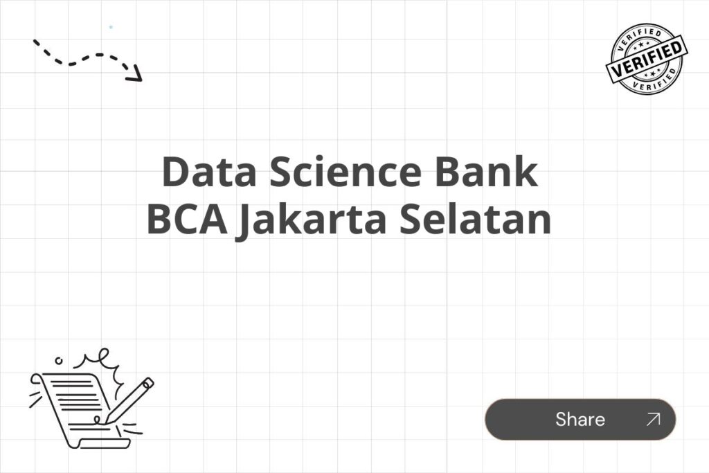 Data Science Bank BCA Jakarta Selatan Tahun 2025