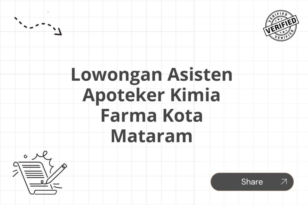 Lowongan Asisten Apoteker Kimia Farma Kota Mataram Tahun 2025