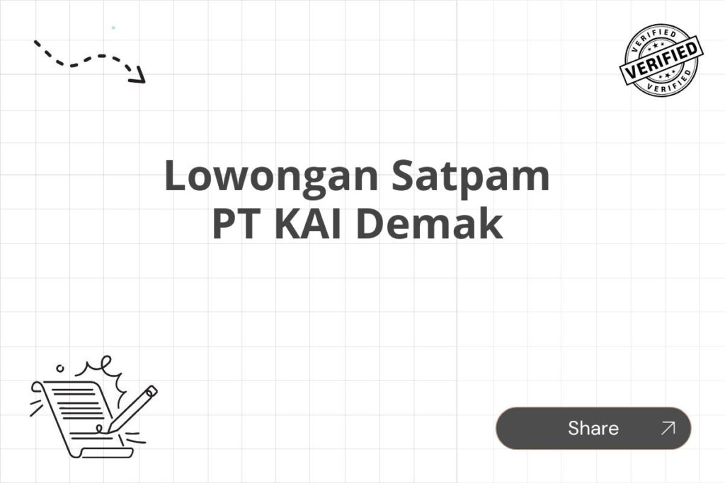 Lowongan Satpam PT KAI Demak Tahun 2025