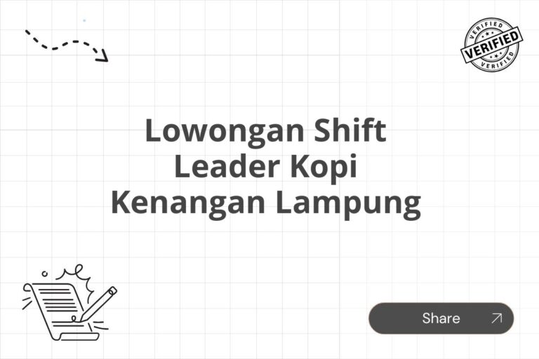 Lowongan Shift Leader Kopi Kenangan Lampung Tahun 2025