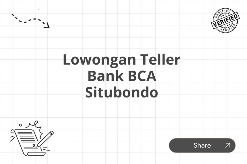 Lowongan Teller Bank BCA Situbondo Tahun 2025
